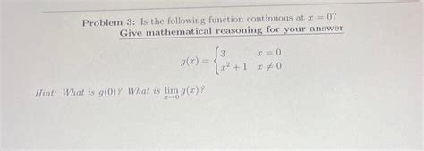 solved problem 3 is the following function continuous at
