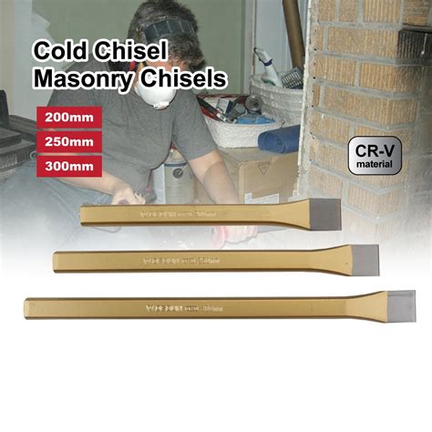 Cold Chisel Masonry Chisels 200mm 250mm 300mm Cr V Chrome Vanadium