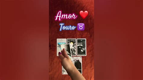 Touro ♉️ Amor 💖 Youtube