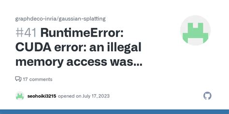 Runtimeerror Cuda Error An Illegal Memory Access Was Encountered