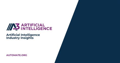 Ai Industry Insights Association For Advancing Automation
