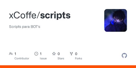 GitHub XCoffe Scripts Scripts Para BOT S