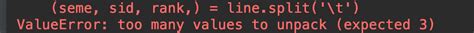 Python Too Many Values To Unpack Expected Csdn