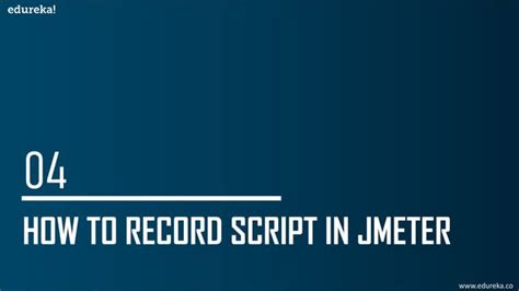 How To Record Scripts In Jmeter Jmeter Script Recording Tutorial