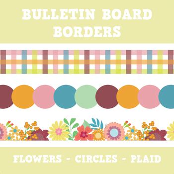 Bulletin Board Borders 3 Border Designs Flowers Circles Plaid