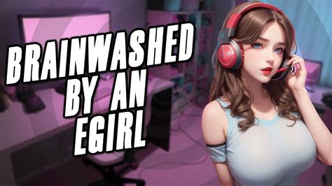 Egirl Streamer Brainwashes You F4a Asmr Conditioning Youtube