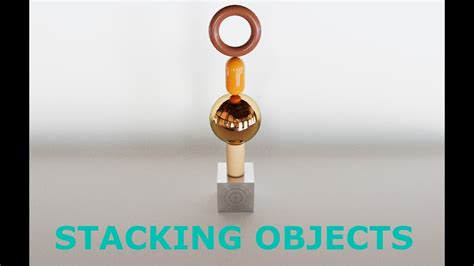 05 stacking objects youtube