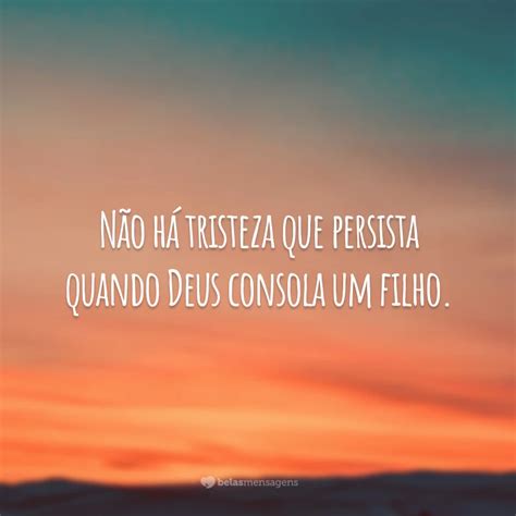 60 frases de consolo para erguer a cabeça e seguir em frente