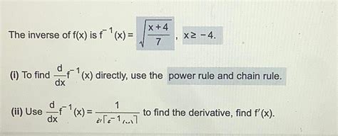 Solved Find The Inverse Of The Function And Differentiate