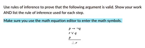 Solved Use Rules Of Inference To Prove That The Following Argument Is