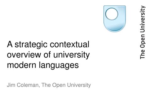 PPT A Strategic Contextual Overview Of University Modern Languages