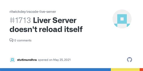 Liver Server Doesnt Reload Itself · Issue 1713 · Ritwickdeyvscode