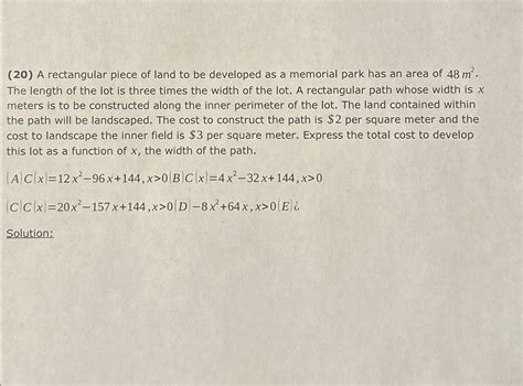 solved 20 ﻿a rectangular piece of land to be developed as