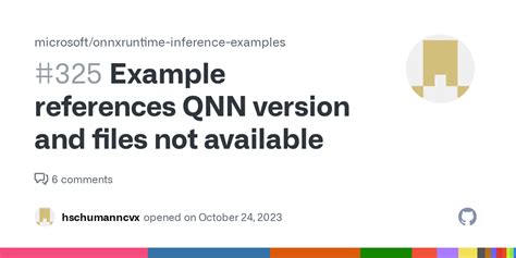 Example References QNN Version And Files Not Available Issue 325