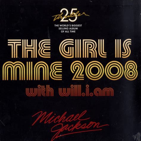 The Girl Is Mine 2008 De Michael Jackson With Will I Am 2008 Maxi