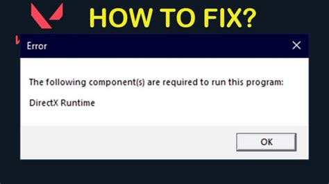 How To Fix Directx Runtime Error In Valorant Full Guide Gamingini