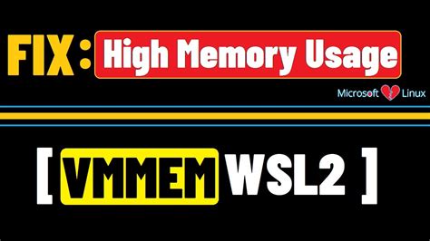 Solved Vmmem Process Using High Memory On Windows 10 Wsl 2 Vmmem