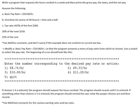 Solved Write A Program That Requests The Hours Worked In A