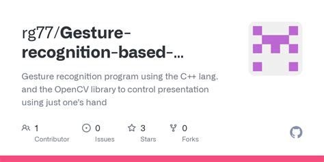 github rg77 gesture recognition based presentation control gesture
