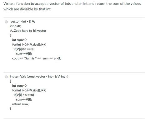 Solved Write Code To Declare A Vector Of Type Int Fill It