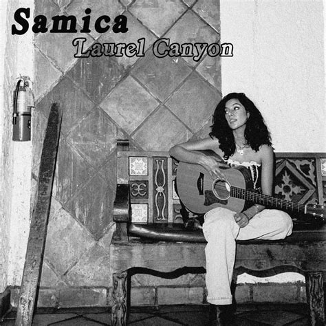 Samica Laurel Canyon Lyrics And Tracklist Genius