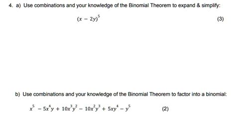 solved a use combinations and your knowledge of the binomial theorem