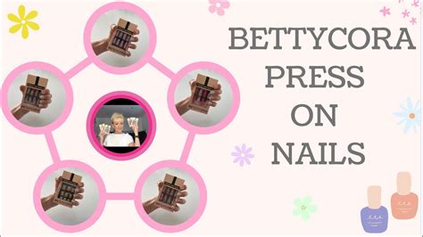 BETTYCORA PRESS ON NAILS Tutorial DIY Manicure Reusable