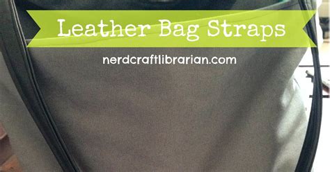 Nerd Craft Librarian Leather Bag Straps