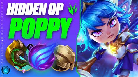 Why Hidden Op Poppy Jungle Is Strong How To Play In Season 13
