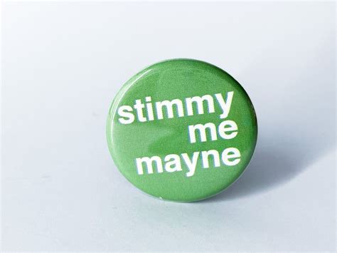 Pin By Denea Nriaka On Inclusive Randomness Buttons Mayne