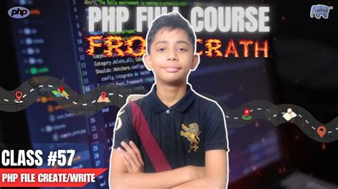PHP File Create/Write | PHP Full Course From Scratch | PHP Tutorial #57 - YouTube