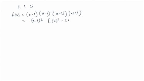 SOLVED Find A Polynomial Function With Real Coefficients That Has The