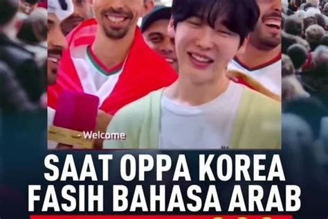 Viral Di Tiktok Suporter Korea Selatan Ini Jago Banget Bahasa Arab