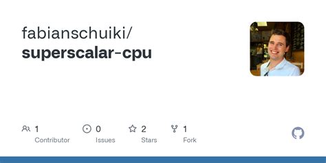 Github Fabianschuikisuperscalar Cpu