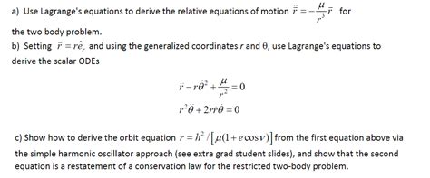 Solved A Use Lagrange S Equations To Derive The Relative Chegg Com