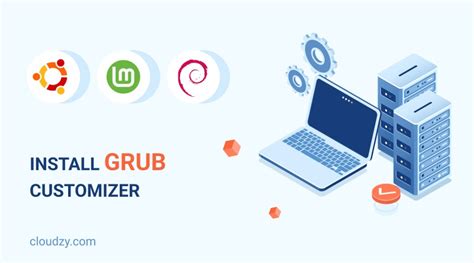 Install Grub Customizer On Ubuntu And Debian