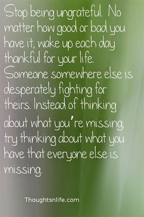 Quotes About Being Ungrateful People Quotesgram