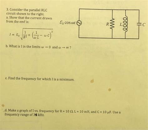 Solved Consider The Parallel RLC Circuit Shown To The Chegg