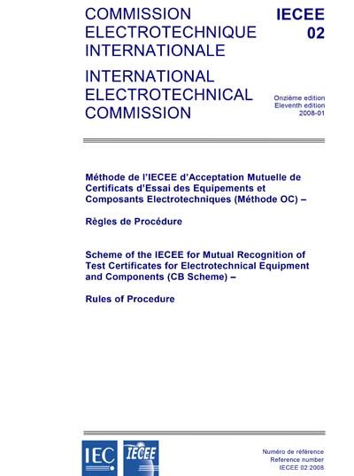 Iecee 02 Ed 110 En2008 Rules Of Procedure Of The Scheme Of The