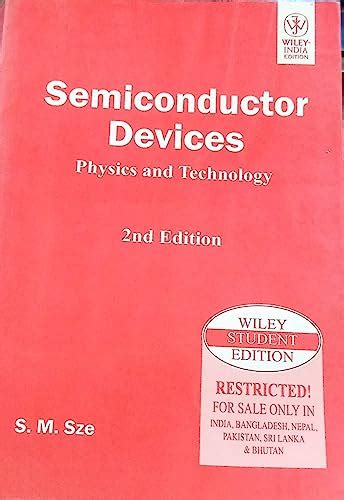Semiconductor Devices Physics And Technology 2nd Ed Smsze