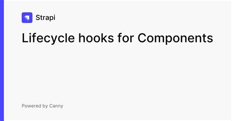 Lifecycle Hooks For Components Voters Strapi