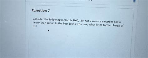 Solved Question 7Consider The Following Molecule BxO3 Bx Chegg