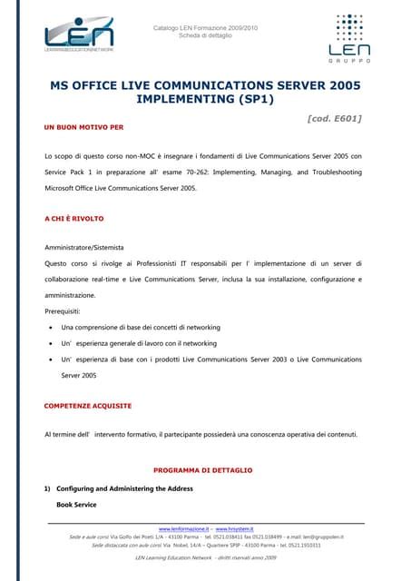 Ms Office Live Communications Server 2005 Implementing Sp1 Scheda Corso Len Pdf