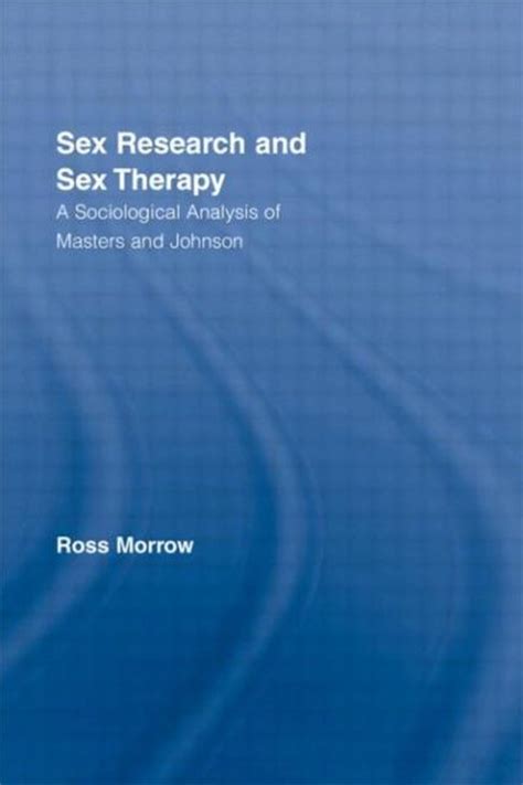 Sex Research And Sex Therapy 9780415542159 Ross Morrow Boeken Bol Sex Research And Sex Therapy 9780415542159 Ross Morrow Boeken Bol