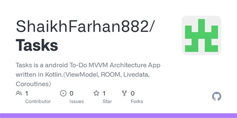 Github Shaikhfarhan Tasks Tasks Is A Android To Do Mvvm Architecture App Written In Kotlin