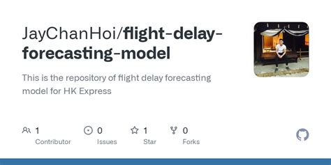 GitHub JayChanHoi Flight Delay Forecasting Model This Is The Repository Of Flight Delay