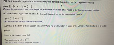 Solved The Table Contains Price Demand And Total Cost Data Chegg