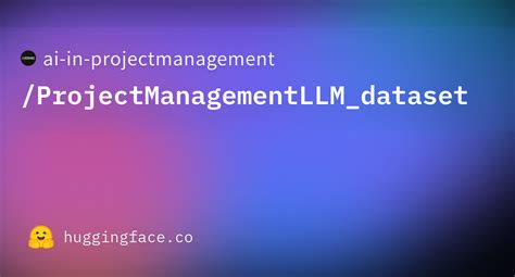 Ai In Projectmanagementprojectmanagementllmdataset · Datasets At