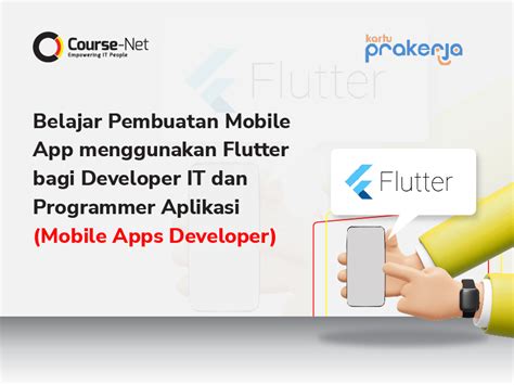 Kursus Belajar Pembuatan Mobile App Menggunakan Flutter Bagi Developer