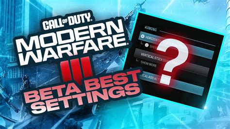 Modern Warfare 3 The BEST SETTINGS For The Open Beta MW3 Controller Audio Graphics